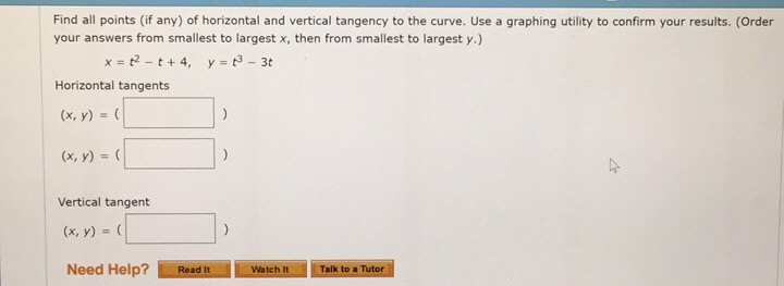 Solved Find all points (if any) of horizontal and vertical | Chegg.com