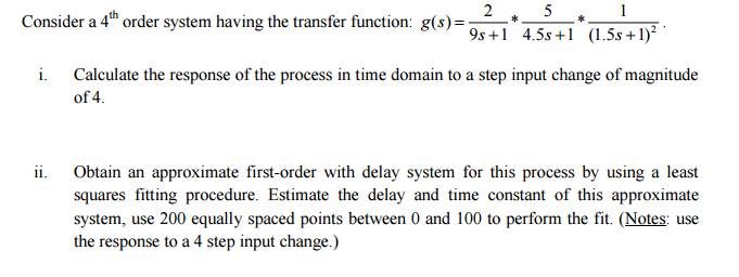 Solved Consider a 4^th order system having the transfer | Chegg.com