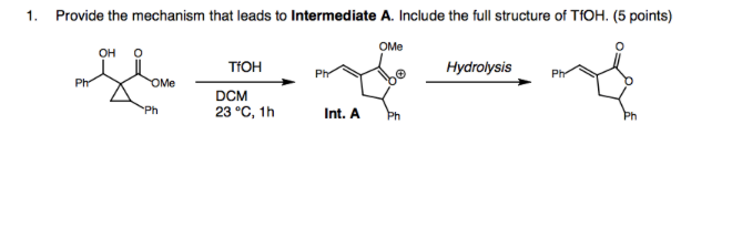 Solved 1. Provide the mechanism that leads to Intermediate | Chegg.com