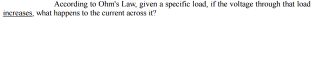 Solved According to Ohm's Law, given a specific load, if the | Chegg.com