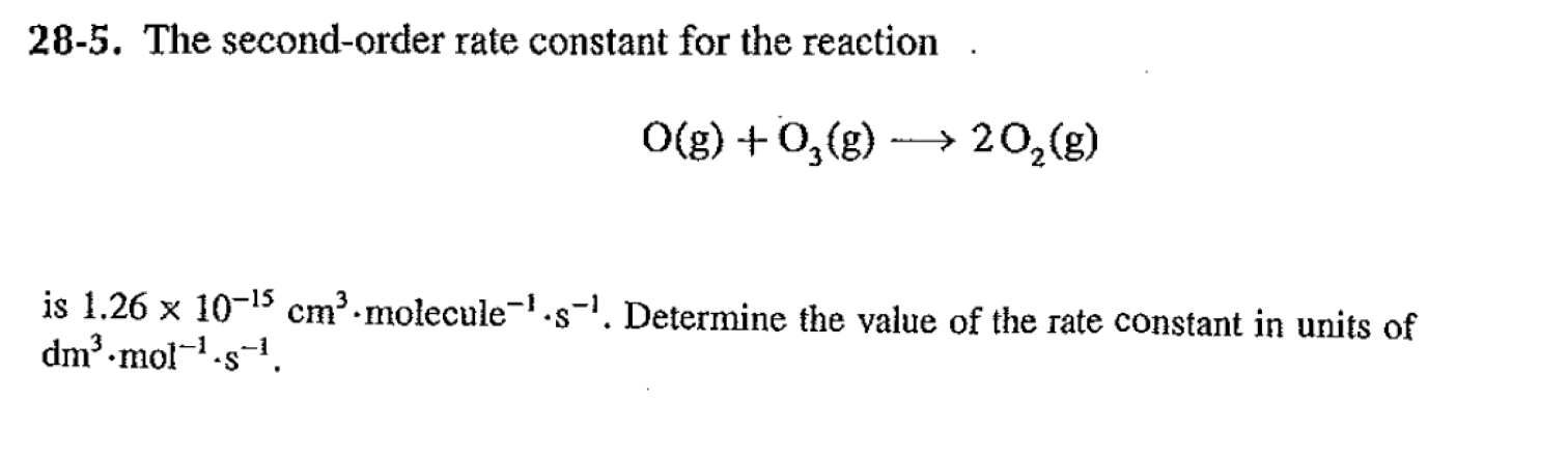 Solved The second-order rate constant for the reaction O(g) | Chegg.com