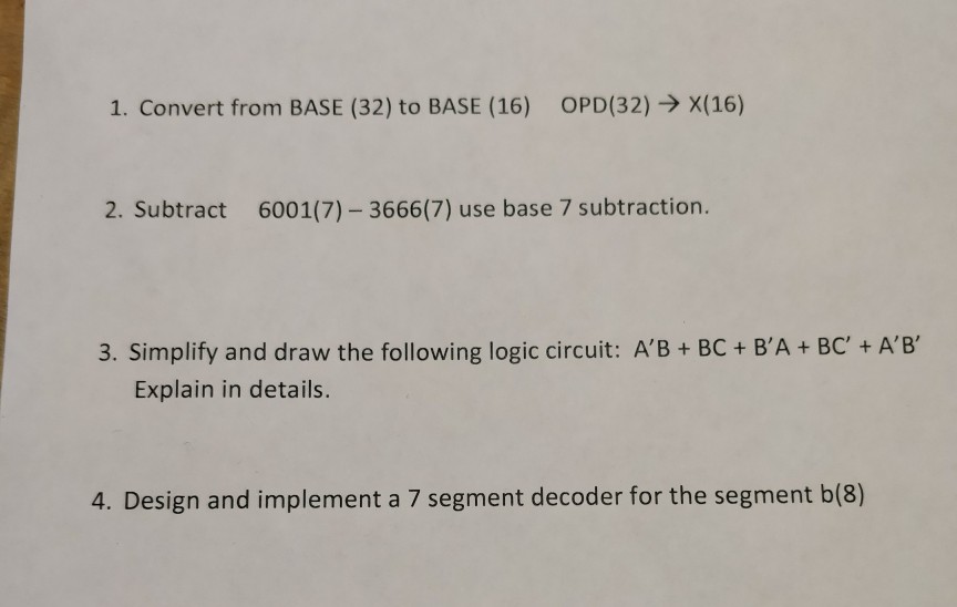 Solved 1. Convert from BASE (32) to BASE (16) OPD(32) → | Chegg.com