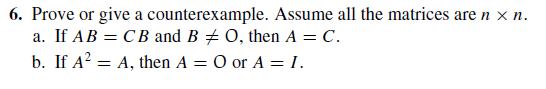 Solved 6. Prove or give a counterexample. Assume all the | Chegg.com