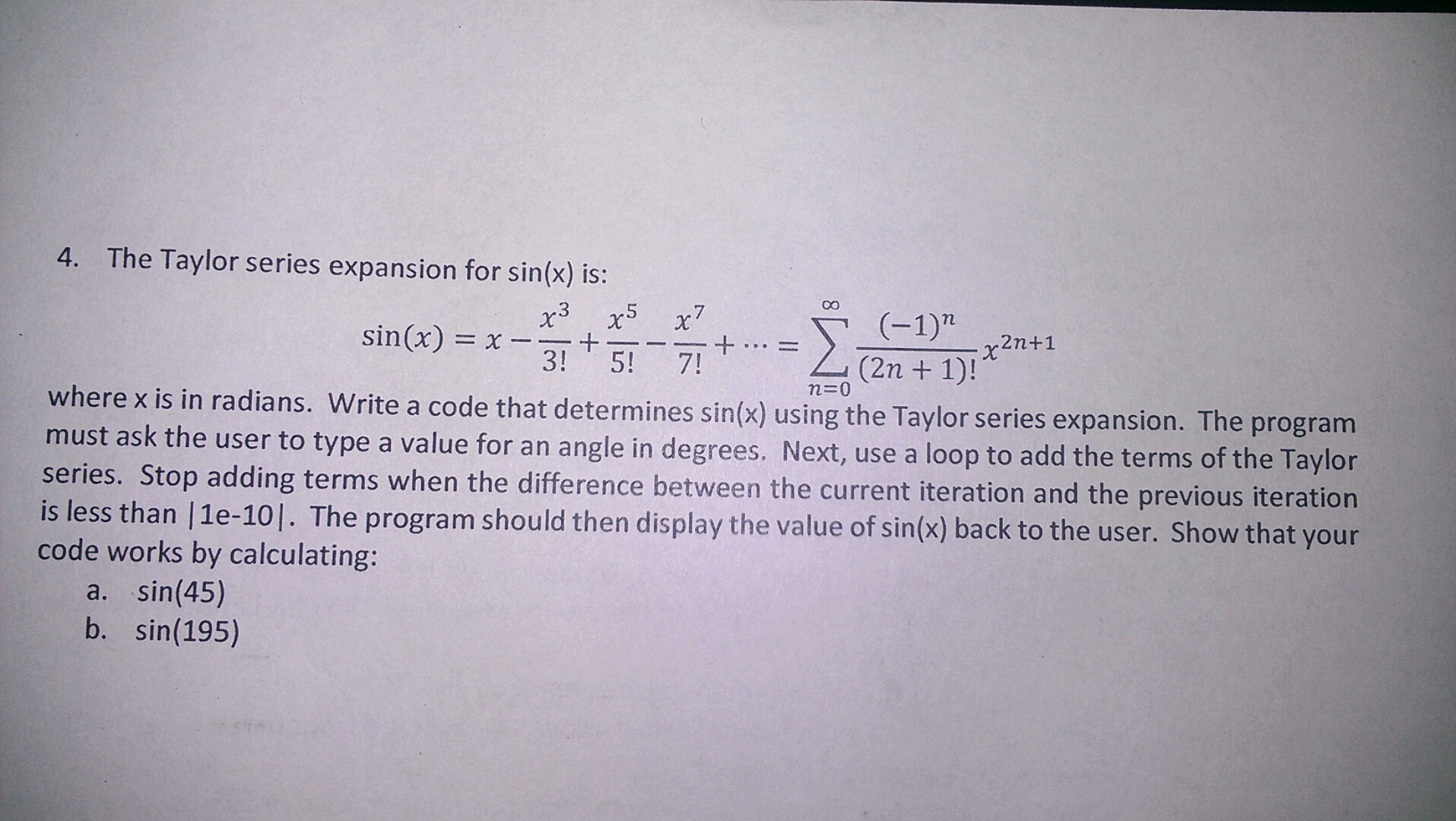 The Taylor Series Expansion For Sinx Is Givin In
