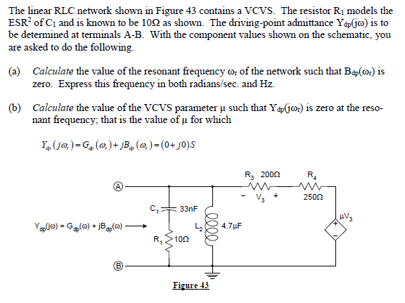 Calculate value of frequency and VCVS The linear RLC | Chegg.com