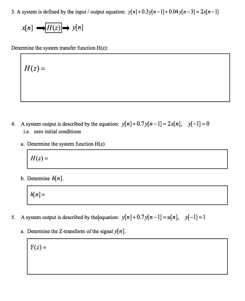 Solved 3 A System Is Defined By The Input Output Equation 