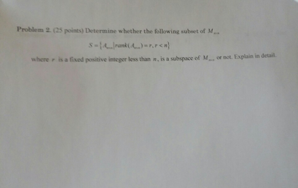 Solved Problem (25 points) Determine whether the following | Chegg.com
