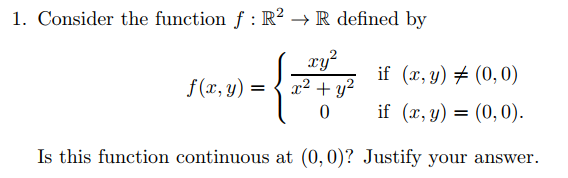 Solved Consider the function f: R^2 rightarrow R defined by | Chegg.com