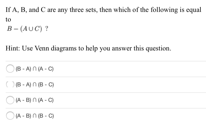 Solved If A, B, and C are any three sets, then which of the | Chegg.com