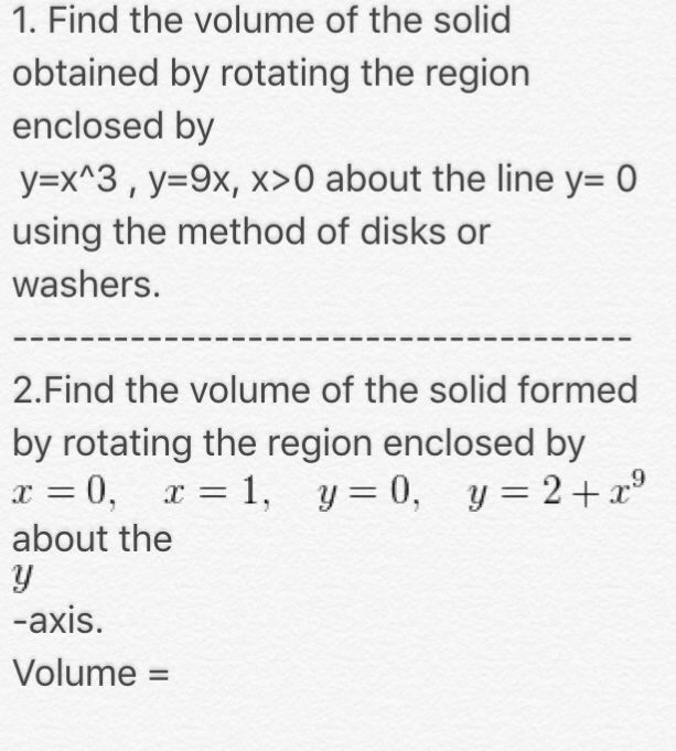 Solved Find the volume of the solid obtained by rotating the | Chegg.com