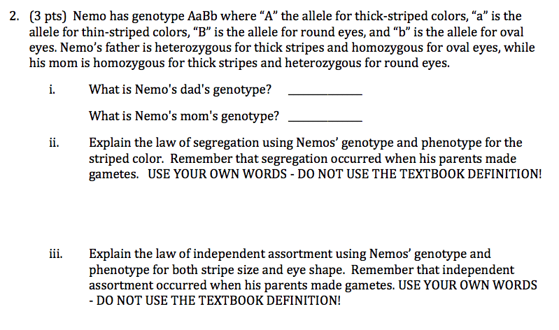 Solved Nemo has genotype AaBb where "A" the allele for | Chegg.com