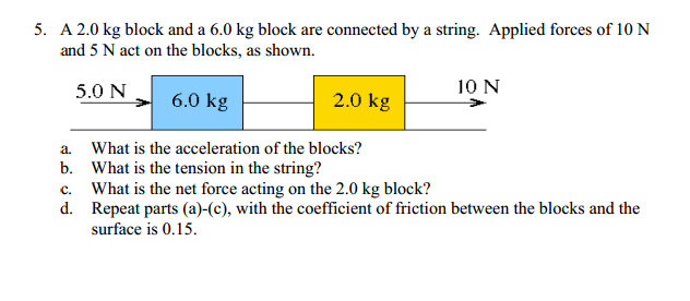 Solved A 2.0 kg block and a 6.0 kg block are connected by a | Chegg.com