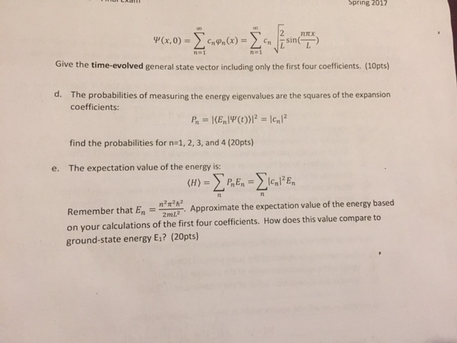 Solved Spring 2017 nTTX. P(x,0) Give the time evolved | Chegg.com