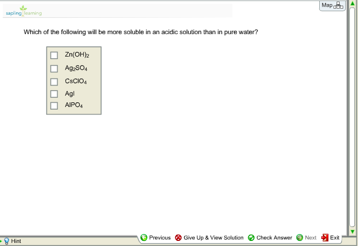 Solved Map pling Which of the following will be more soluble | Chegg.com