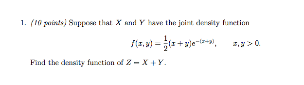 Solved Suppose that X and Y have the joint density function | Chegg.com