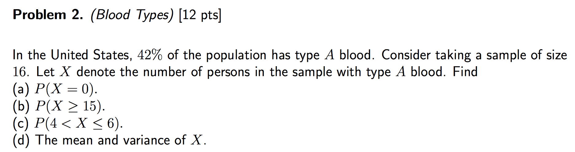 Solved Problem 2. (Blood Types) [12 pts] In the United | Chegg.com