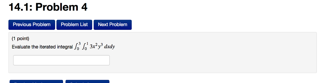Solved (1 point) Evaluate the iterated integral | Chegg.com