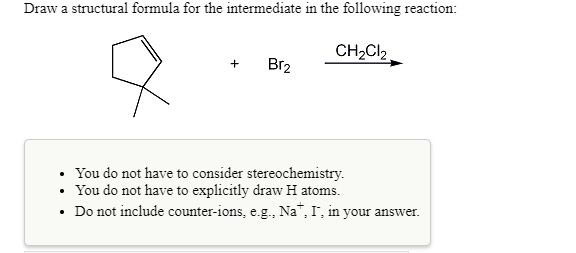 Solved Draw a structural formula for the intermediate in the | Chegg.com