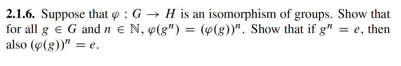 Solved Suppose that phi:G H is an isomorphism of groups. | Chegg.com