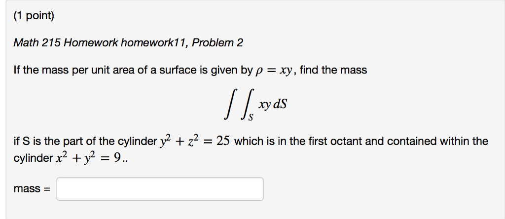 Solved If the mass per unit area of a surface is given by | Chegg.com