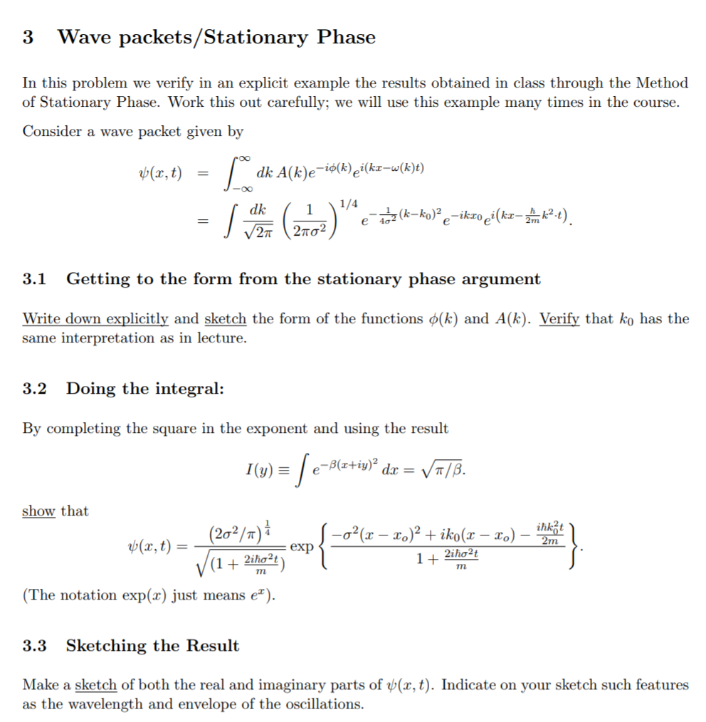Solved 3 Wave packets/Stationary Phase In this problem we | Chegg.com