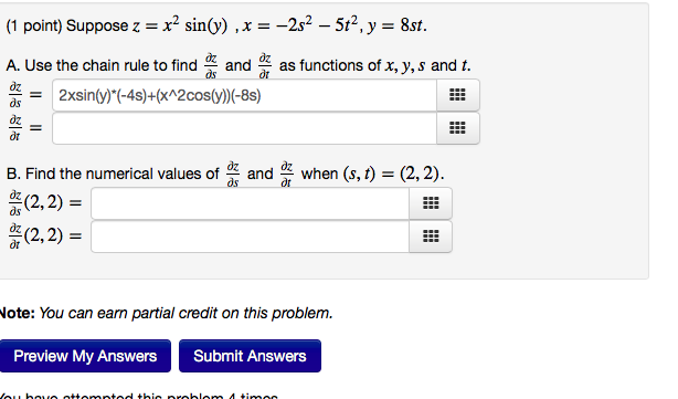 Solved (1 point) Suppose z = x2 sin(y) , x-_2s2-5t2.y = 8st | Chegg.com