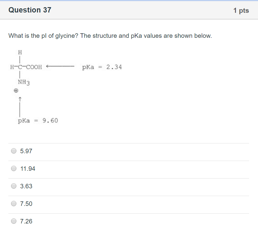 Solved What is the pl of glycine? The structure and pKa | Chegg.com