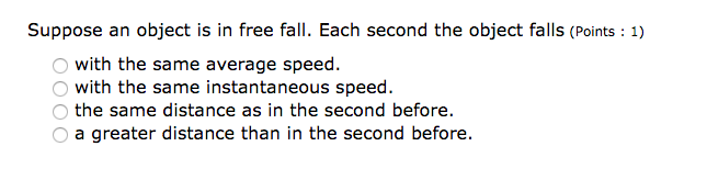 Solved Suppose An Object Is In Free Fall Each Second The