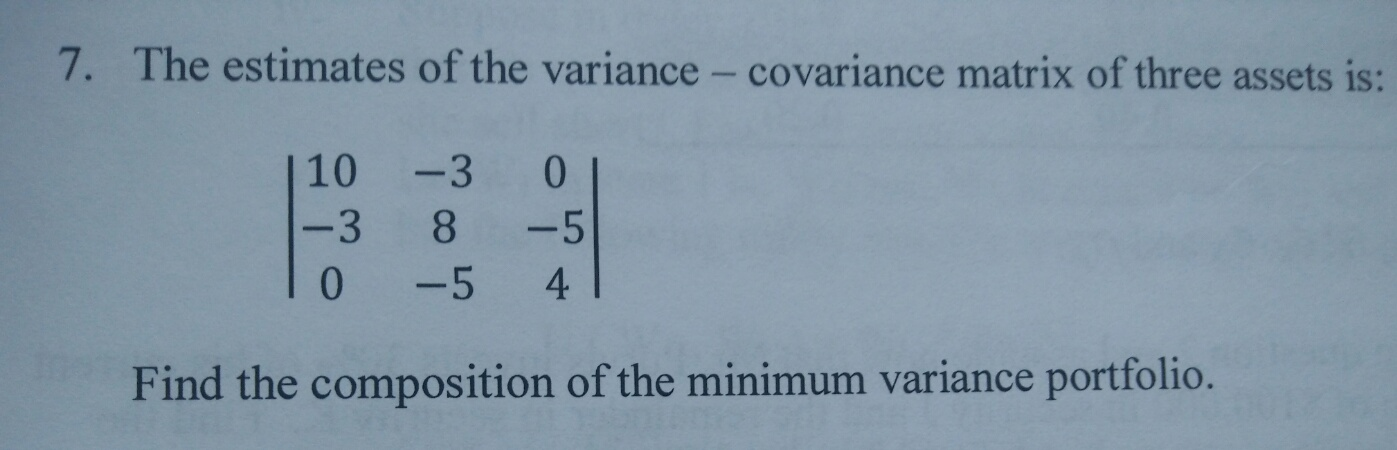 Solved The estimates of the variance - covariance matrix of | Chegg.com