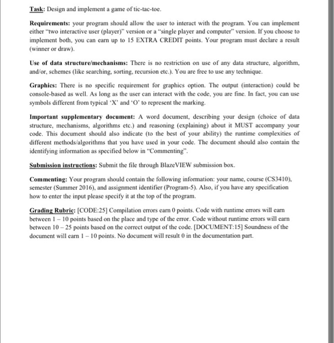 Solved Task: Design and implement a game of tic-tac-toe | Chegg.com