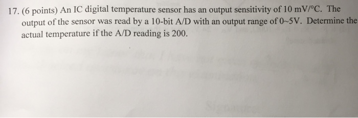 Solved An IC digital temperature sensor has an output | Chegg.com