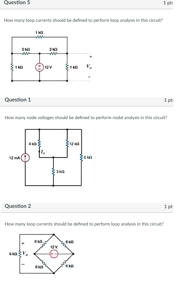 Solved 1 Pts Question 5 How Many Loop Currents Should Be