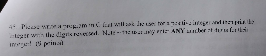 Solved 45. Please write integer with the digits reversed. | Chegg.com