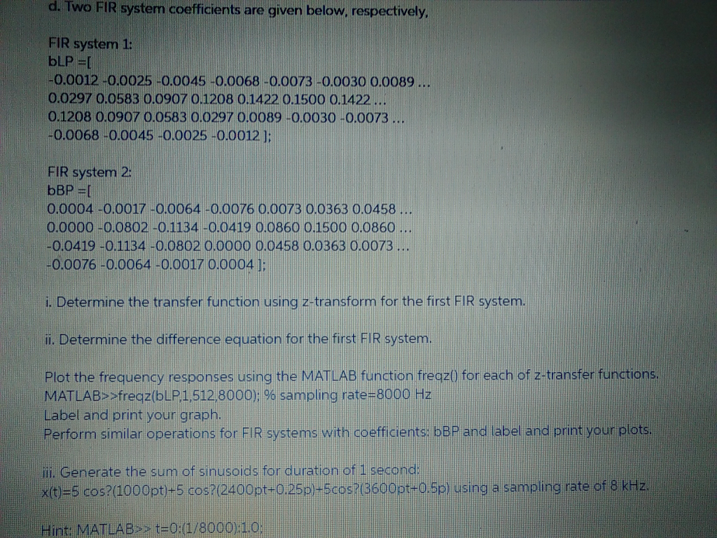 Solved Two FIR system coefficients a given below, | Chegg.com