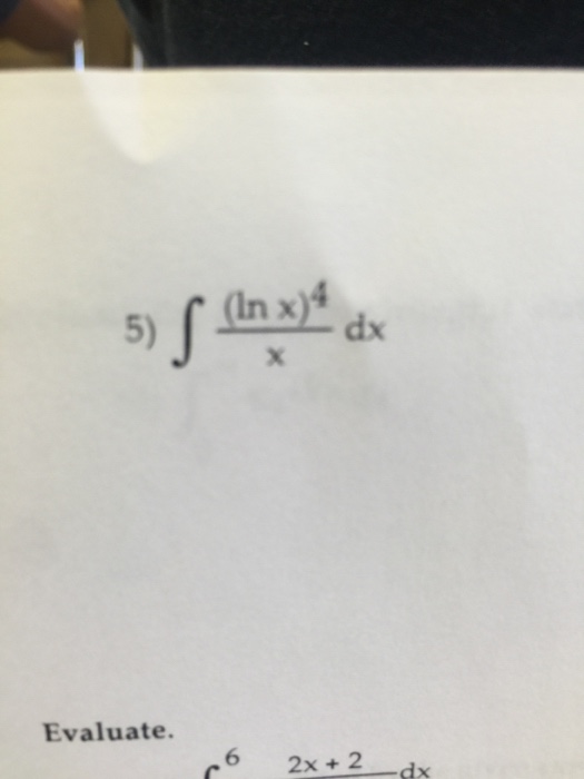 Solved integral (In x)^4 / x dx | Chegg.com