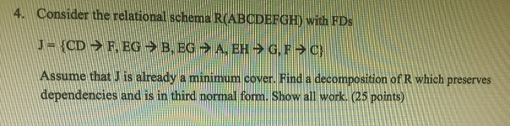 Solved Consider the relational schema R(ABCDEFGH) with FDs | Chegg.com