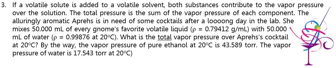 Solved 3. If a volatile solute is added to a volatile | Chegg.com