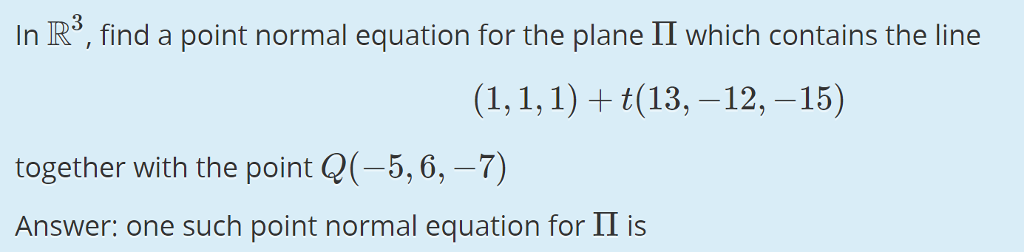 Solved In IR3, find a point normal equation for the plane II | Chegg.com