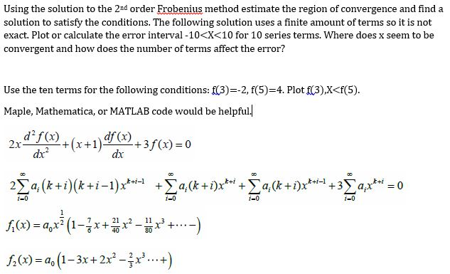 Using the solution to the 2nd order Frobenius method | Chegg.com