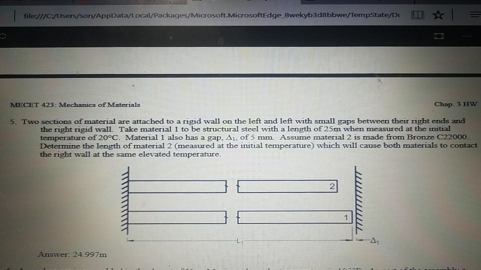 Solved Two sections of material are attached to a rigid wall | Chegg.com