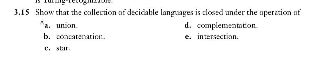 Solved Show that the collection of decidable languages is | Chegg.com