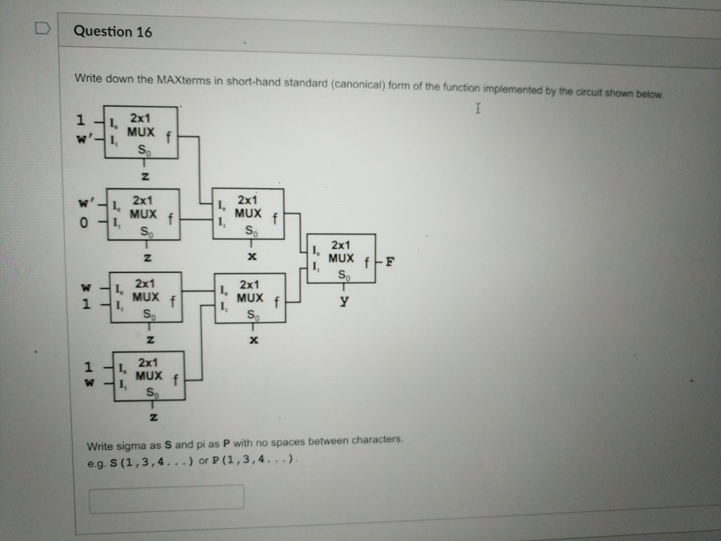 Solved Write down the MAXterms in short-hand standard | Chegg.com