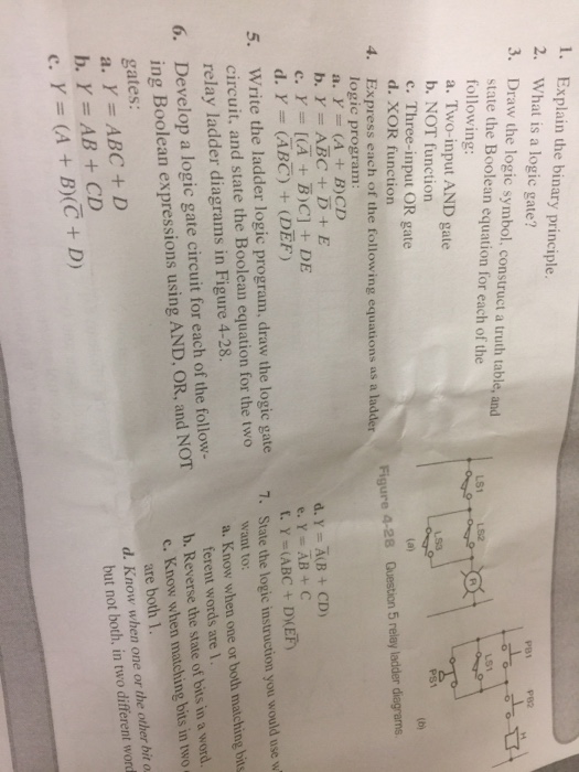Solved Explain The Binary Principle What Is A Logic Gate Chegg