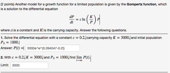 Solved Another model for a growth function for a limited | Chegg.com
