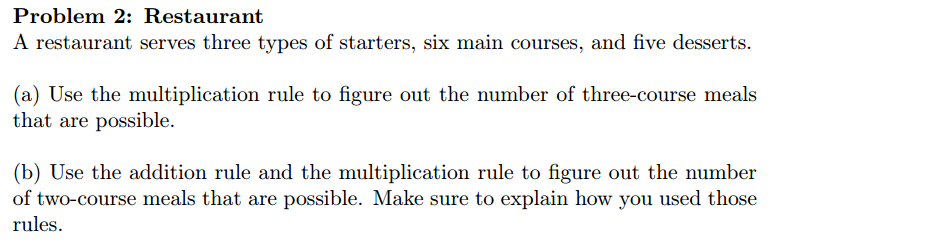 Solved Problem 2: Restaurant A restaurant serves three types | Chegg.com