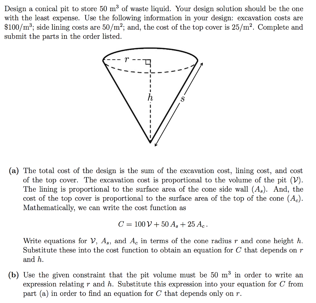 Solved Design a conical pit to store 50 m^3 of waste liquid. | Chegg.com