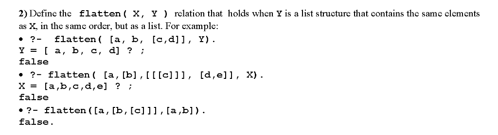 Solved 2) Define the flatten ( X, Y ) relation that holds | Chegg.com