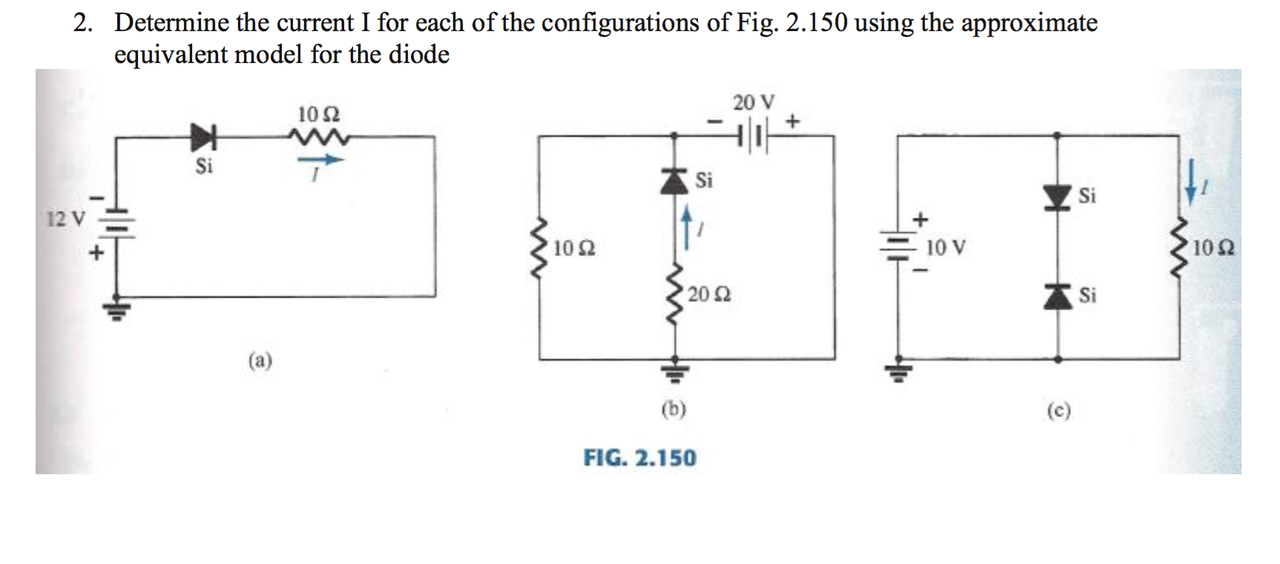 Solved Determine the current I for each of the | Chegg.com