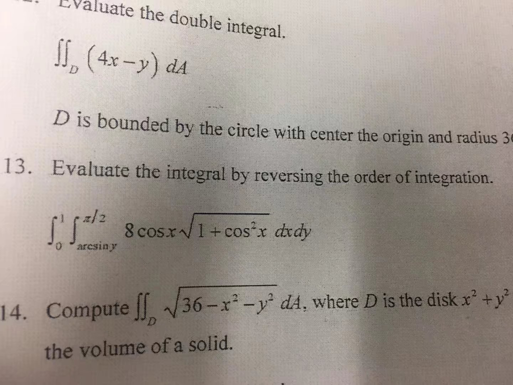 Solved Evaluate the double integral. Integral integral_D | Chegg.com