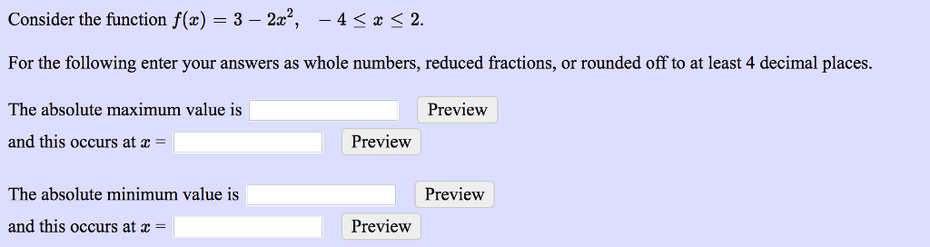 Solved Consider the function f(x) = 3 - 2x2, - 4 | Chegg.com